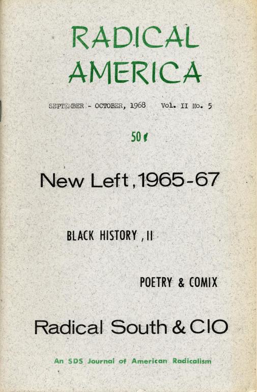 Radical America #02.05: New Left, 1965-67 | libcom.org